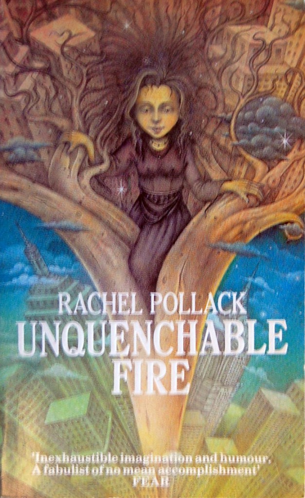 A Review of Unquenchable Fire, by Rachel Pollack – Black Gate