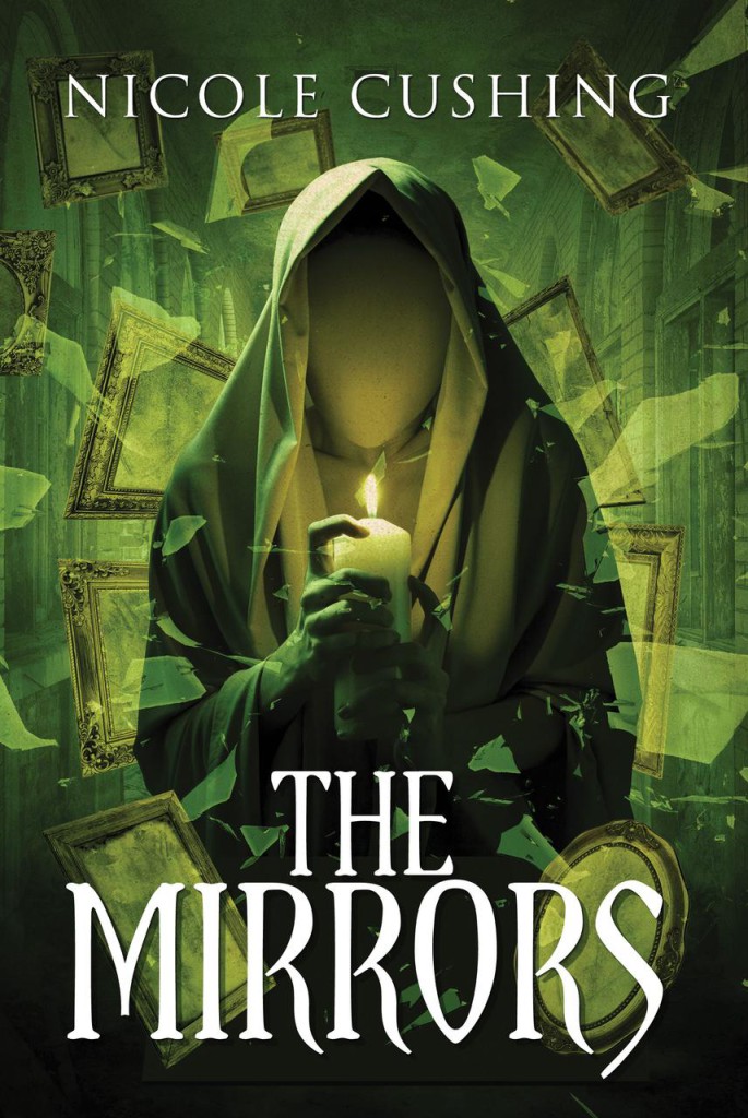 Nicole Cushing The Mirrors – Black Gate