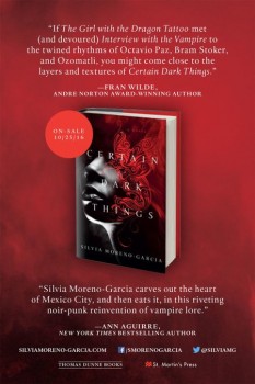 Future Treasures: Certain Dark Things by Silvia Moreno-Garcia – Black Gate