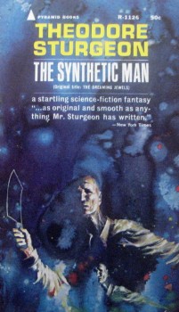 the-synthetic-man-theodore-sturgeon – Black Gate