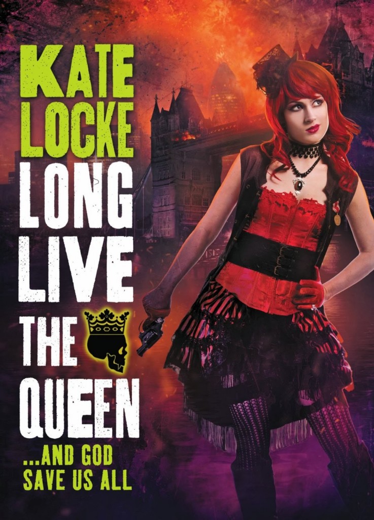 Kate Locke Long Live the Queen – Black Gate