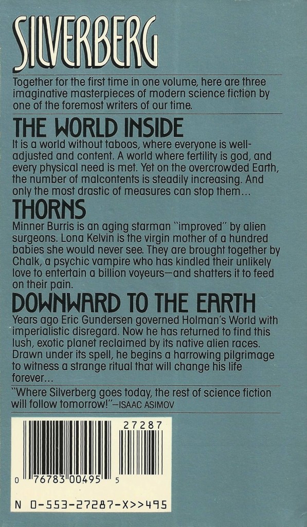 Robert Silverberg Three Novels The World Inside Thorns Downward to the ...