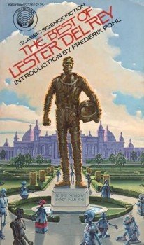 Gods, Robots, and Man: The Best of Lester del Rey – Black Gate