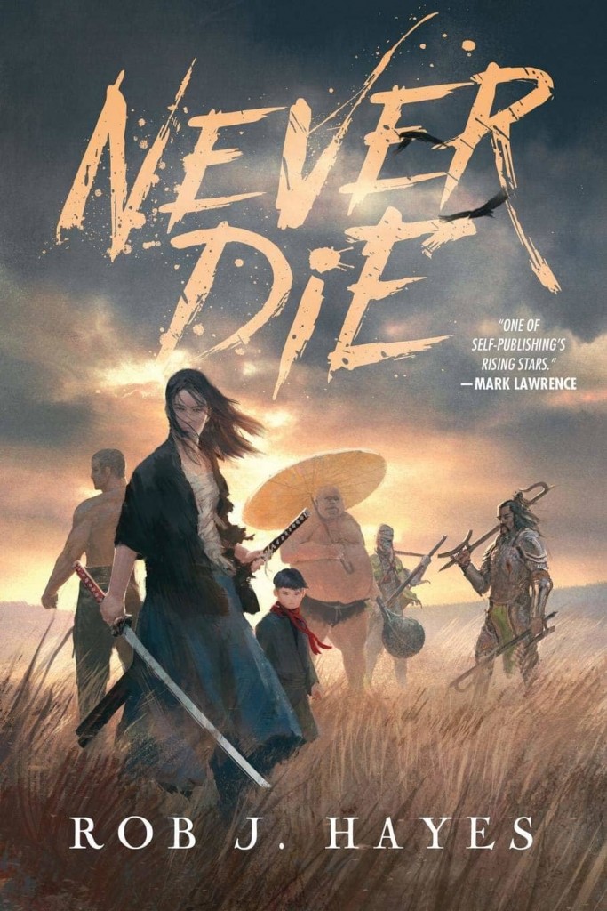 Never Die Rob Hayes – Black Gate