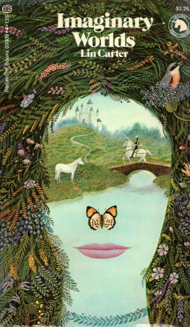 Lin Carter’s Imaginary Worlds #3: Tricks of the Trade and Reflections ...