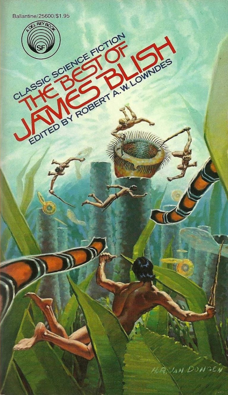 Science Fiction With Real Humans: The Best of James Blish – Black Gate